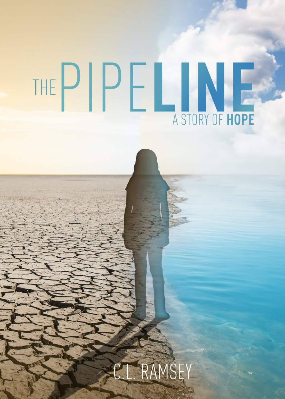 The Pipeline: A Story of Hope: Ramsey, C.L.: 9798990527805: Amazon.com ...