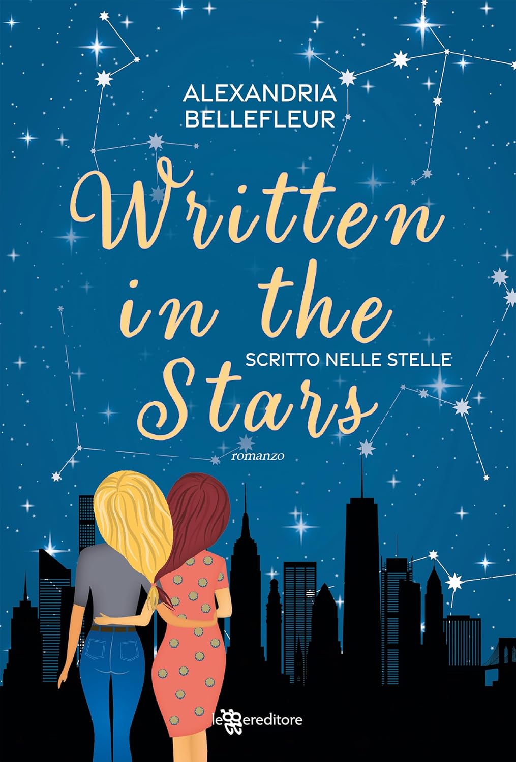 Written in the Stars. Scritto nelle stelle (Leggereditore) eBook ...