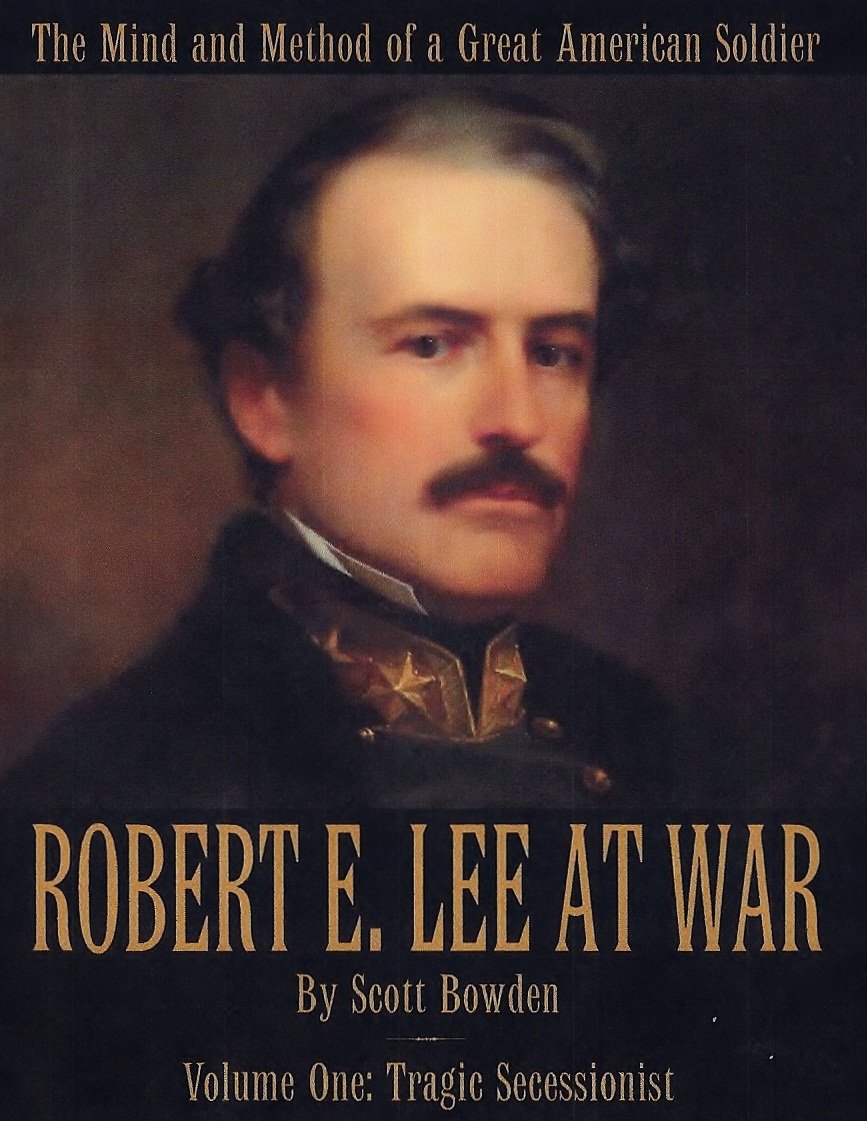 Robert E. Lee at War: Volume One: Tragic Secessionist: Amazon.co.uk ...