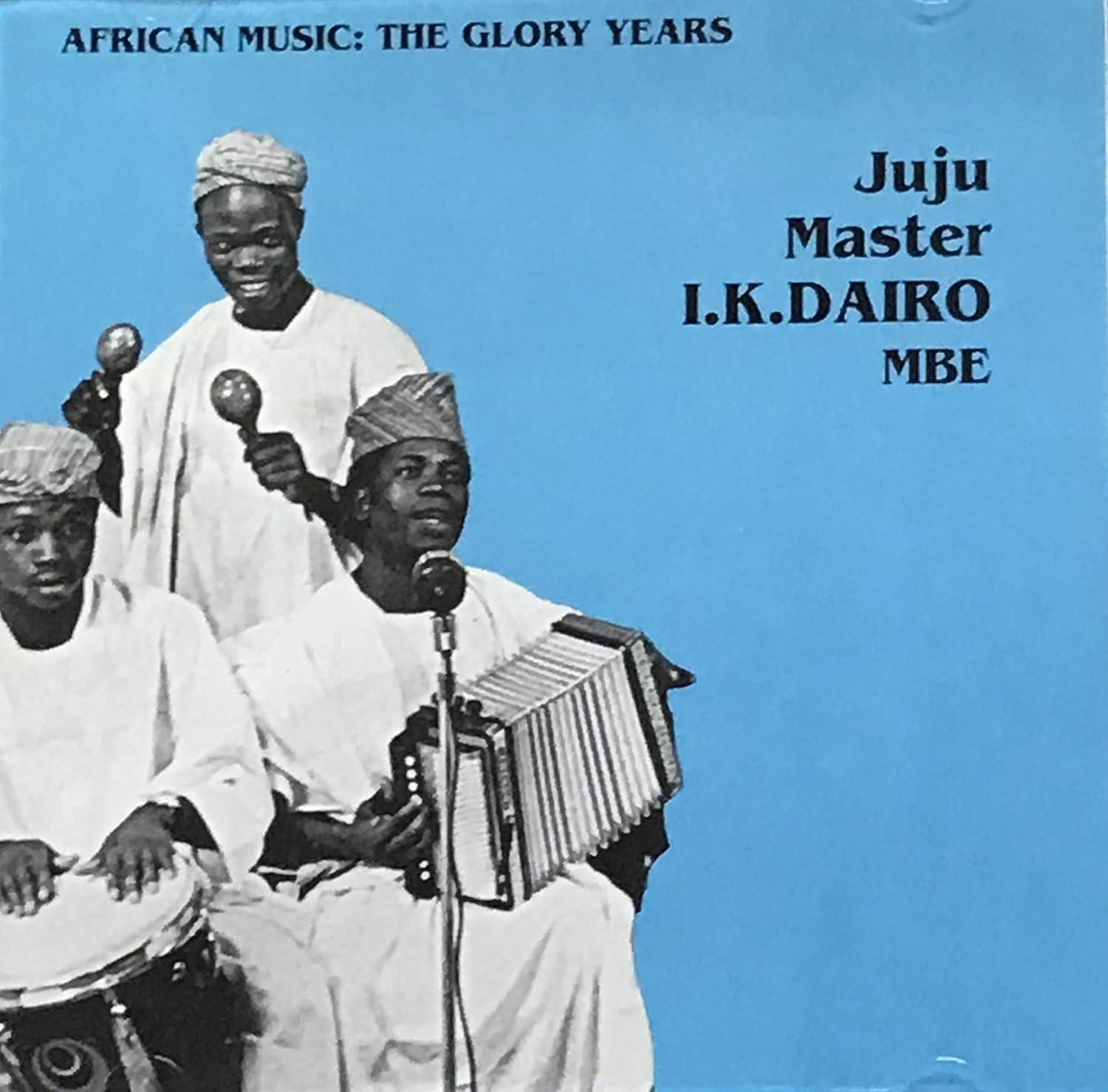 Dairo, I.K. - Juju Master- African Music: The Glory Years - Amazon.com ...