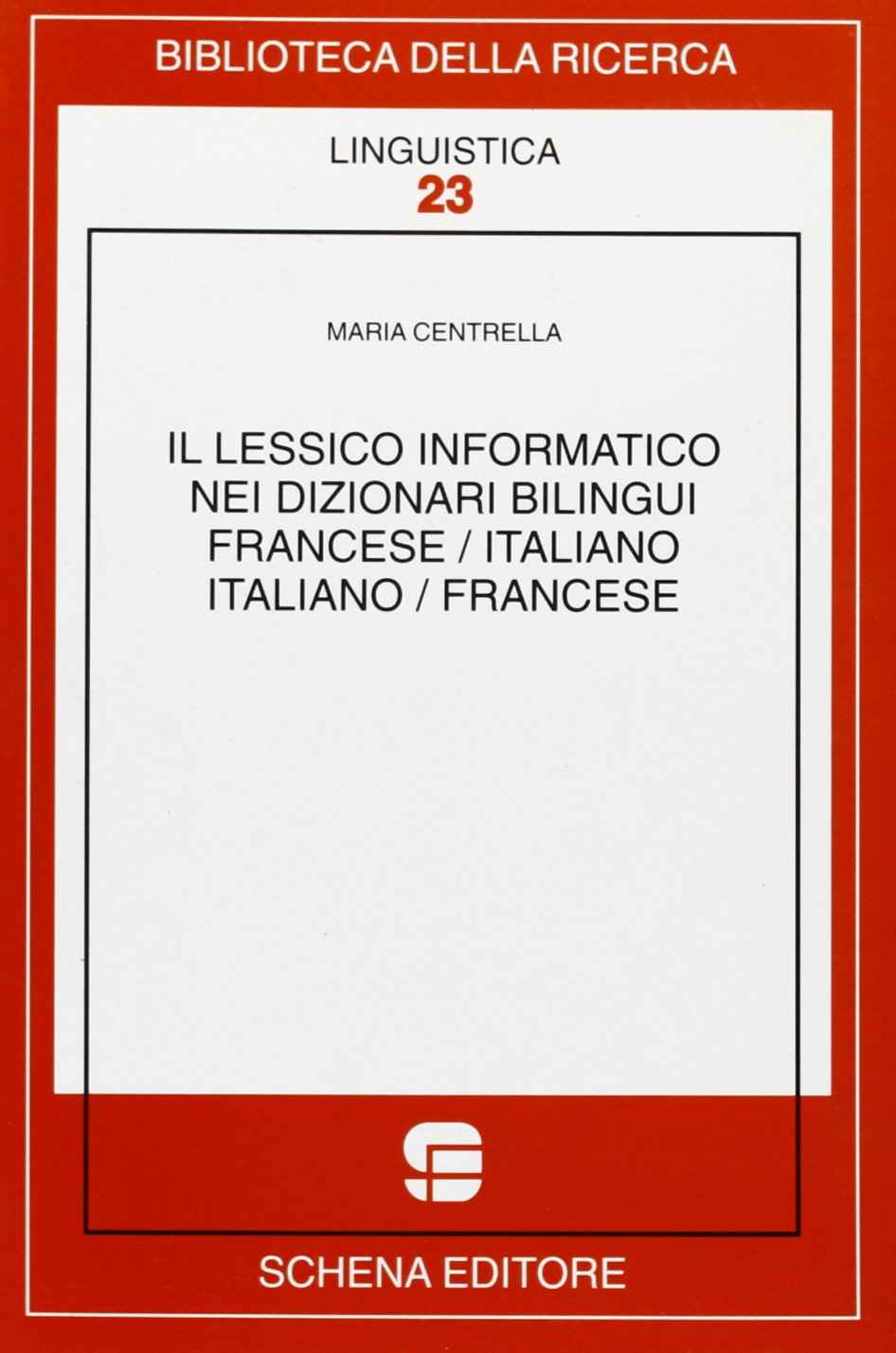 Amazon.com: Il lessico informativo dei dizionari bilingui. Francese ...