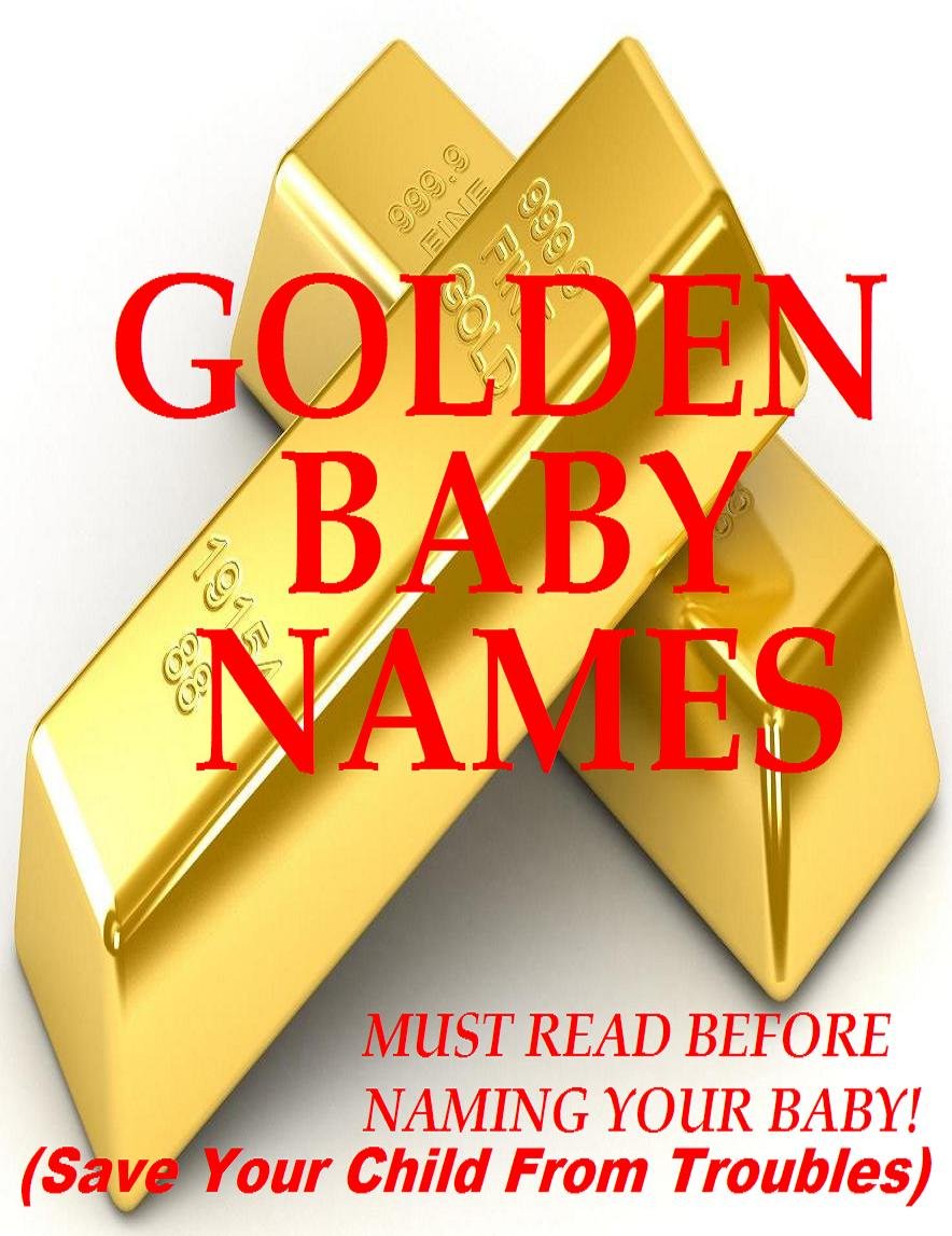 Golden Baby Names eBook : Geyman, Mikhael: Amazon.co.uk: Kindle Store