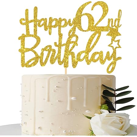 Amazon.com: Rose Gold Glittery 62 & Fabulous Cake Topper, Happy 62nd ...