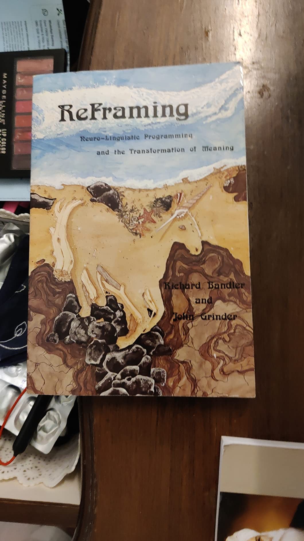 Reframing: Neuro-linguistic Programming and The Transformation of ...