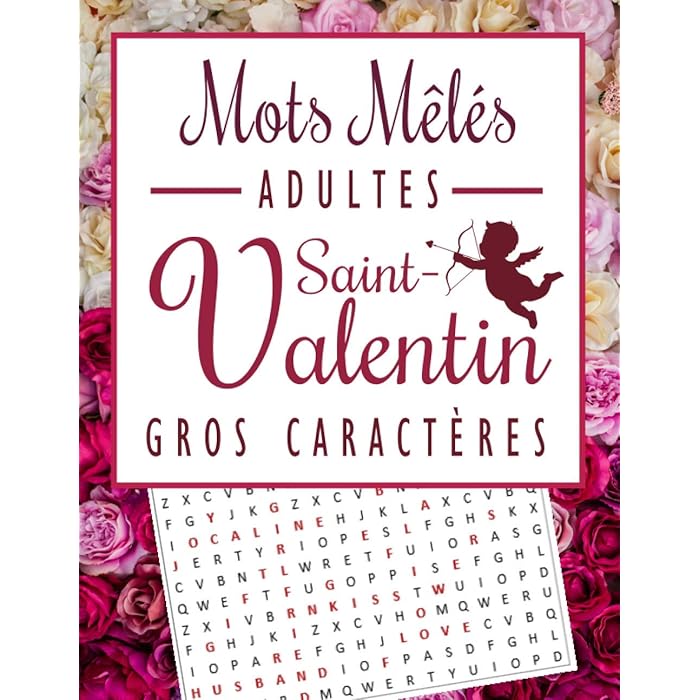 Buy Mots Mêlés Adultes Saint-Valentin Gros Caractères: 60 Grilles Avec ...