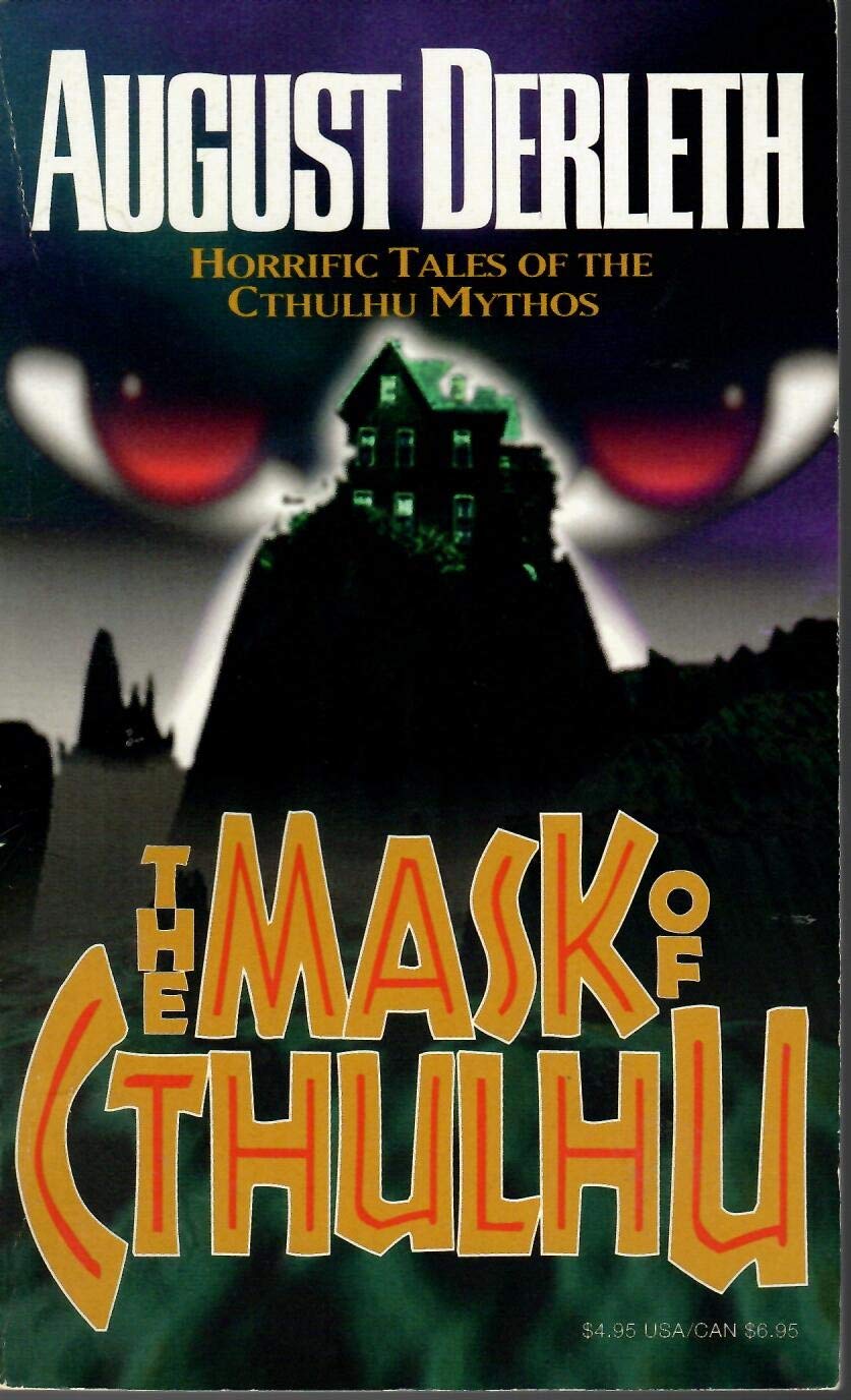 The Mask of Cthulhu: Derleth, August William: 9780786703371: Amazon.com ...