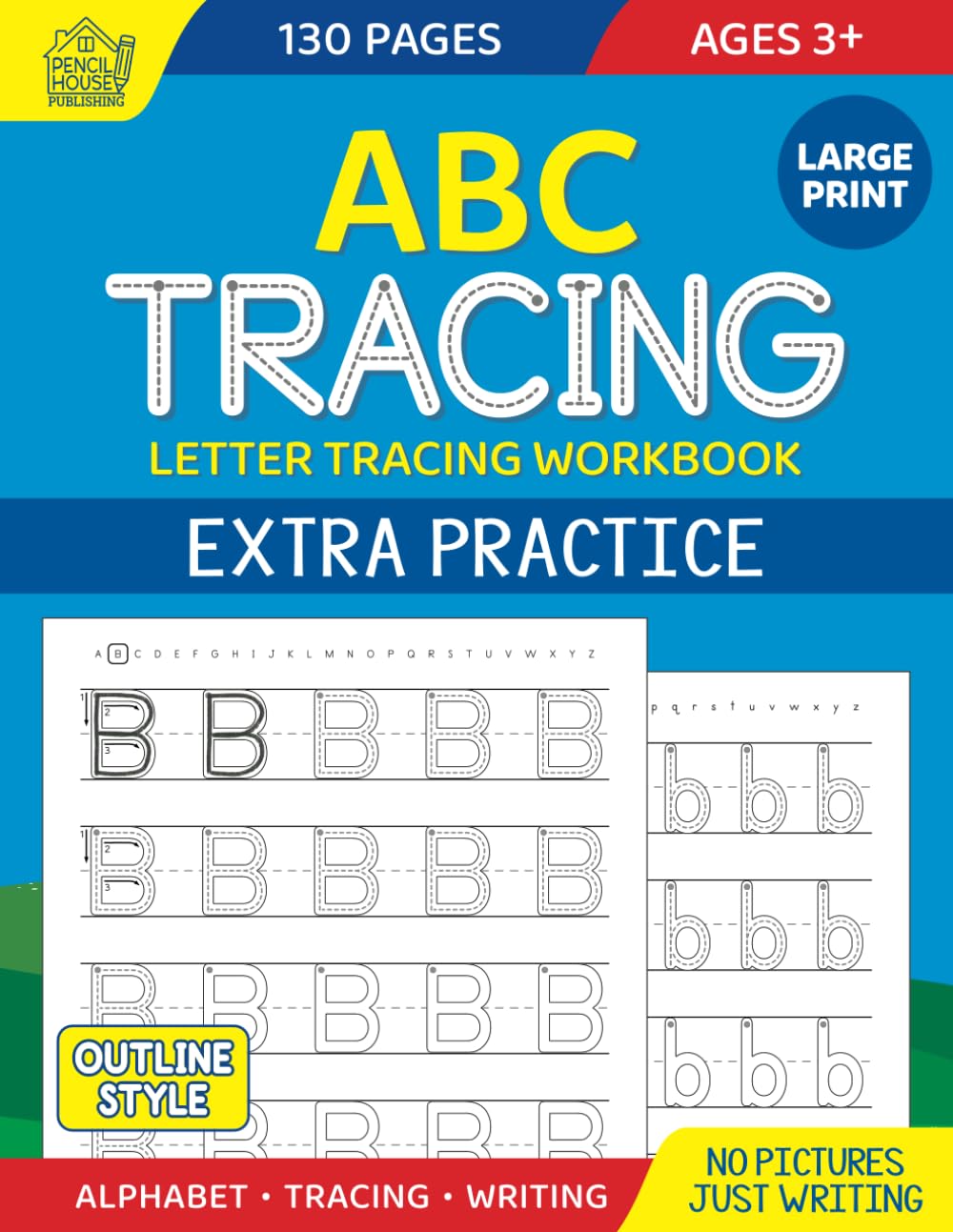 ABC Tracing Letter Tracing Extra Practice Workbook: Large-Print ...