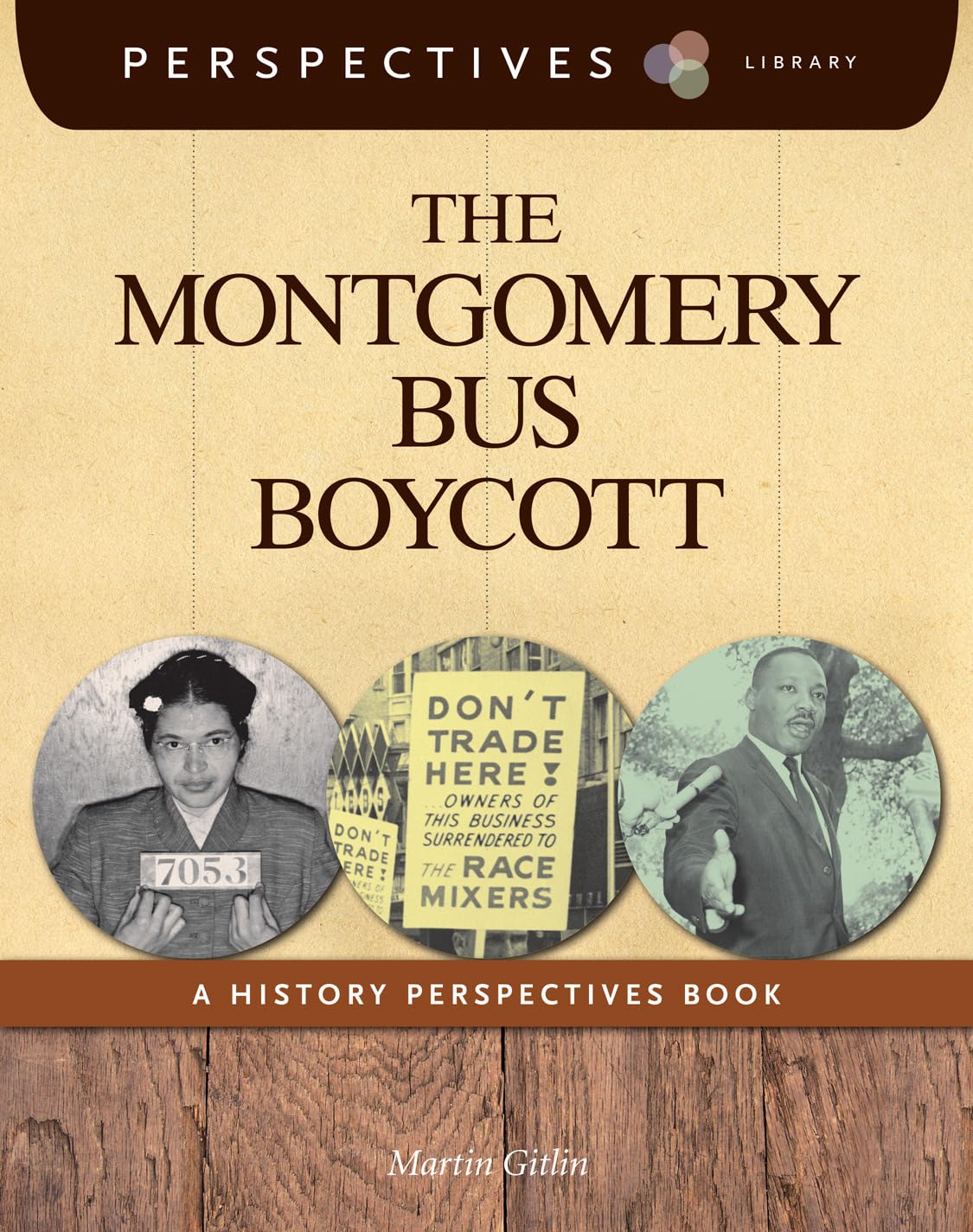 The Montgomery Bus Boycott: A History Perspectives Book : Buy Online at ...