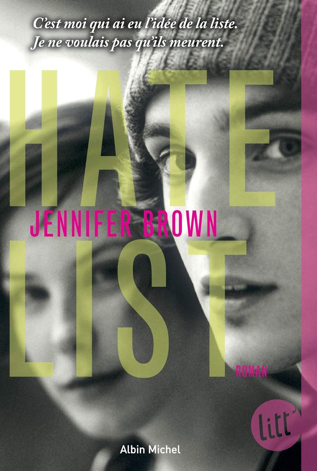 Hate list: HATE LIST -NE: Brown, Jennifer: 9782226401724: Books - Amazon.ca