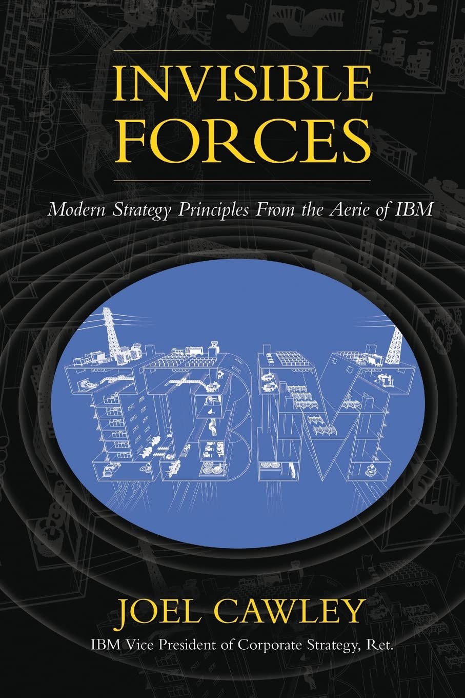 Amazon.com: Invisible Forces: Modern strategy principles from the aerie ...