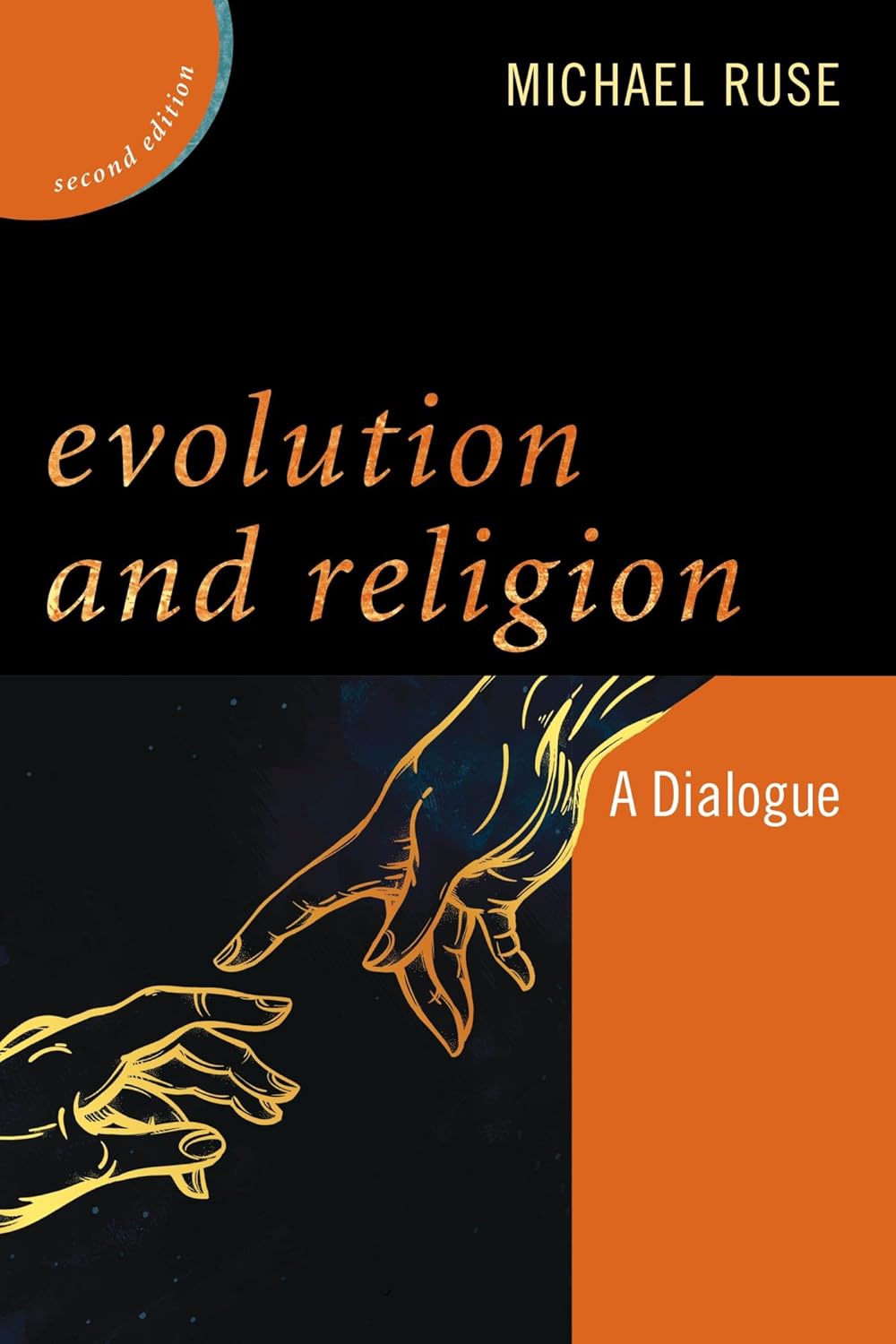 Evolution and Religion: A Dialogue (New Dialogues in Philosophy ...