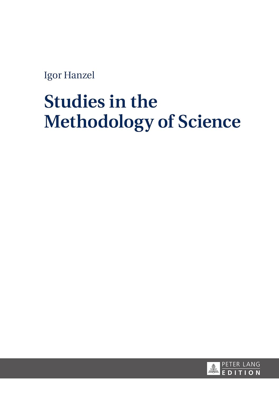 Amazon.com: Studies in the Methodology of Science eBook : Hanzel, Igor ...