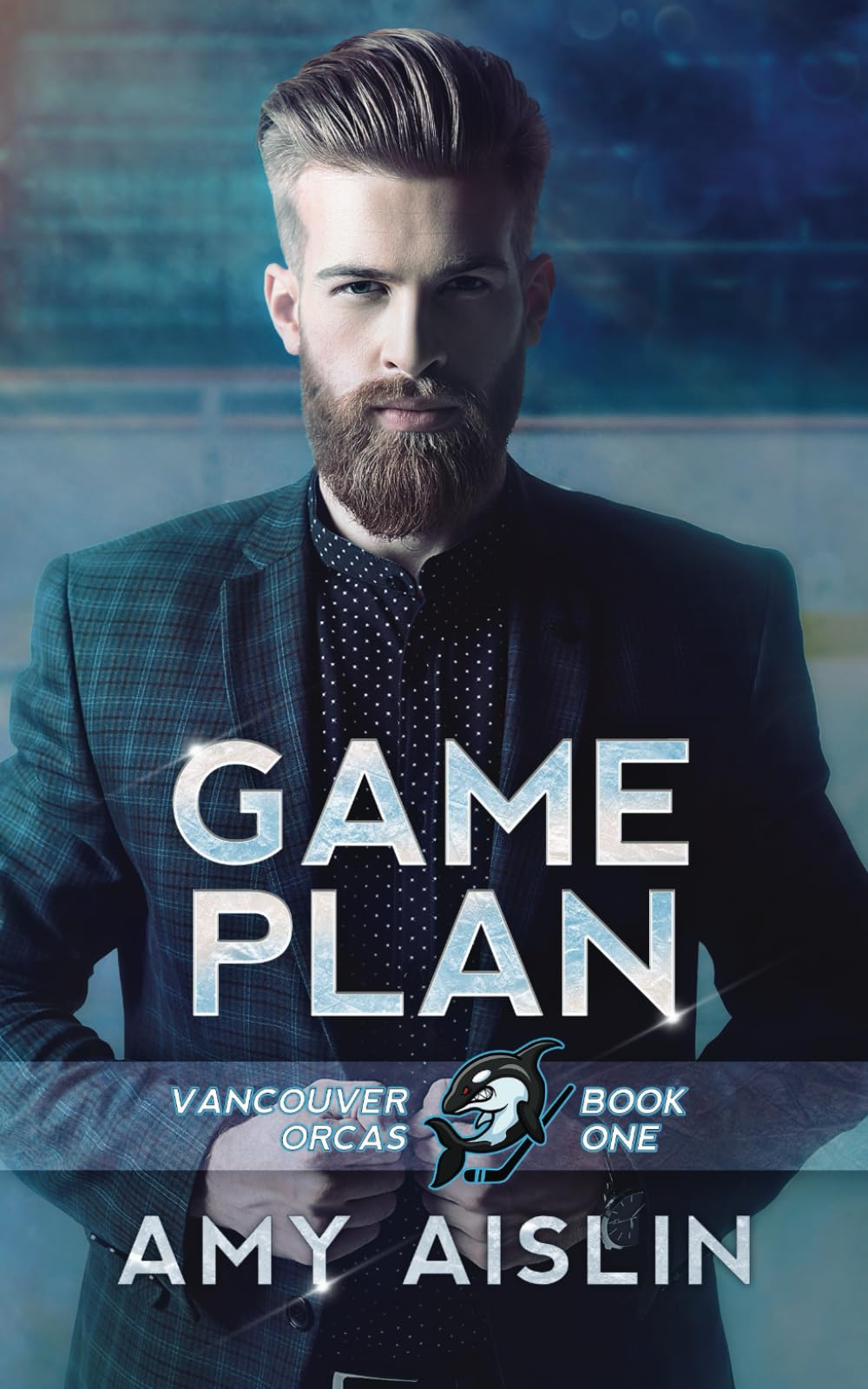Game Plan (Vancouver Orcas): Aislin, Amy: 9798387335334: Amazon.com: Books