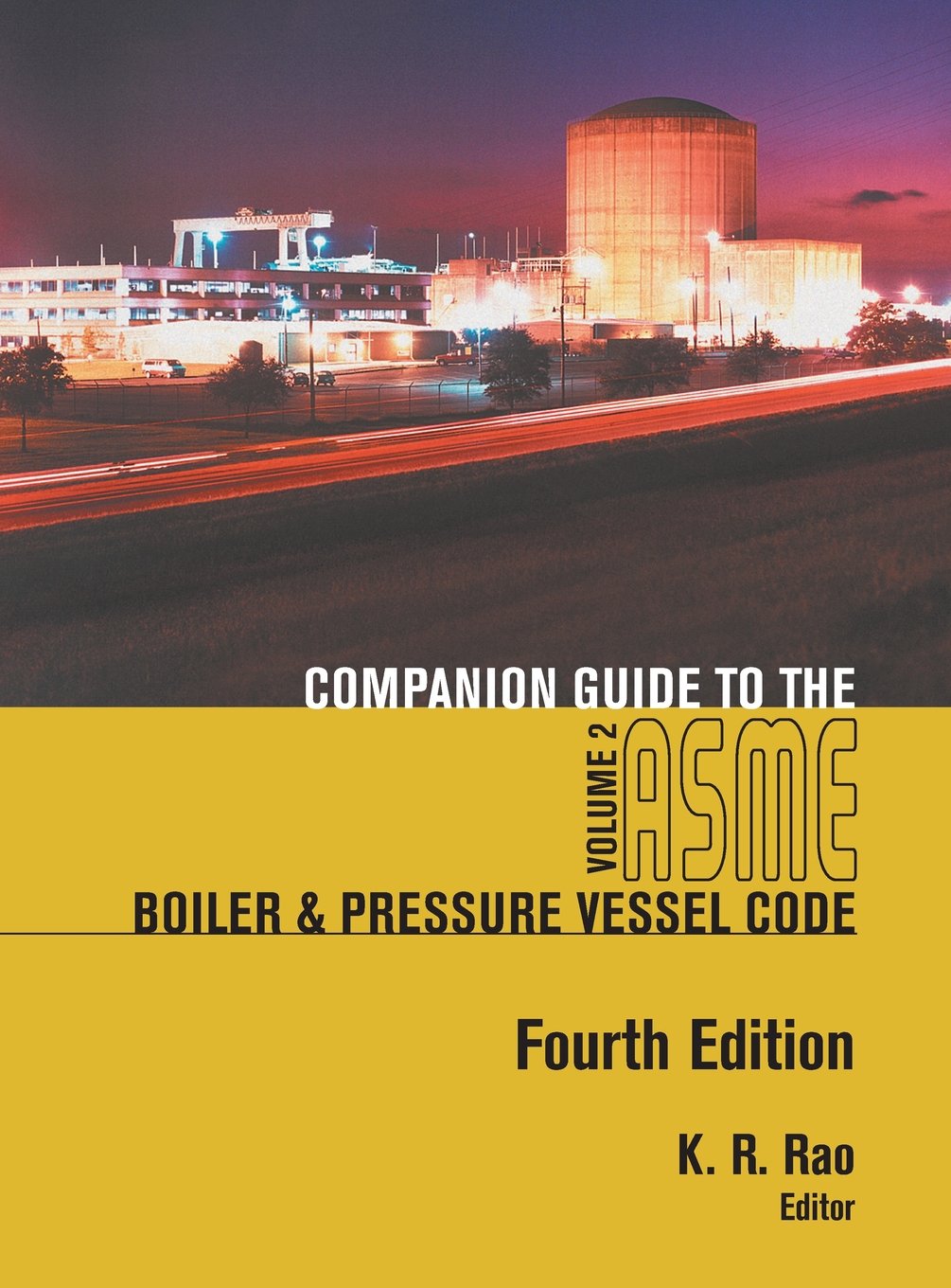 Buy Companion Guide to the ASME Boiler & Pressure Vessel and Piping ...