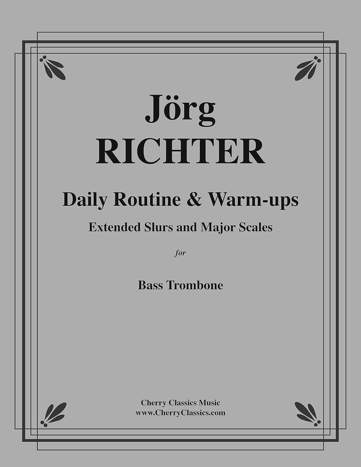 Amazon.com: Daily Routine and Warm-ups for Bass Trombone: Extended ...