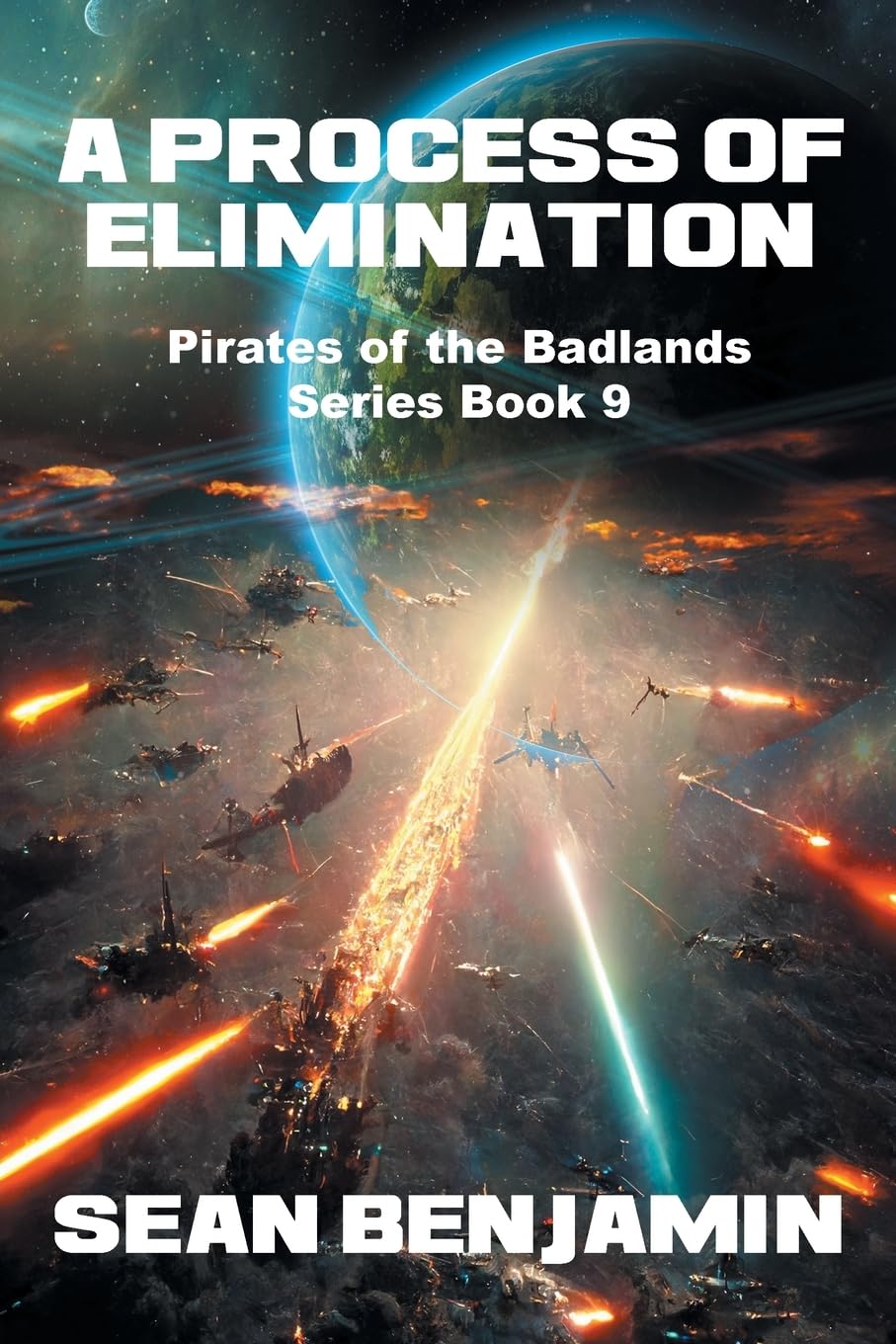 A Process of Elimination: Book 9 of 9 (Pirates of the Badlands ...