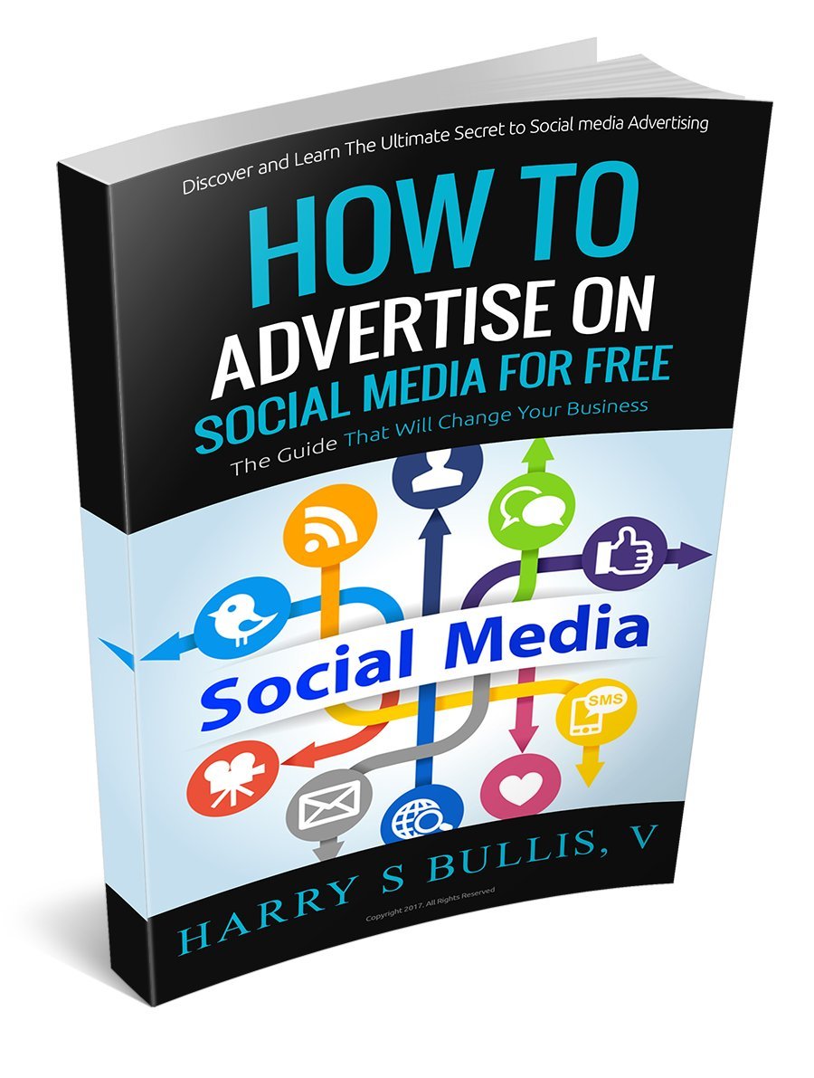 Amazon.com: How To Advertise On Social Media For Free: The Guide That ...