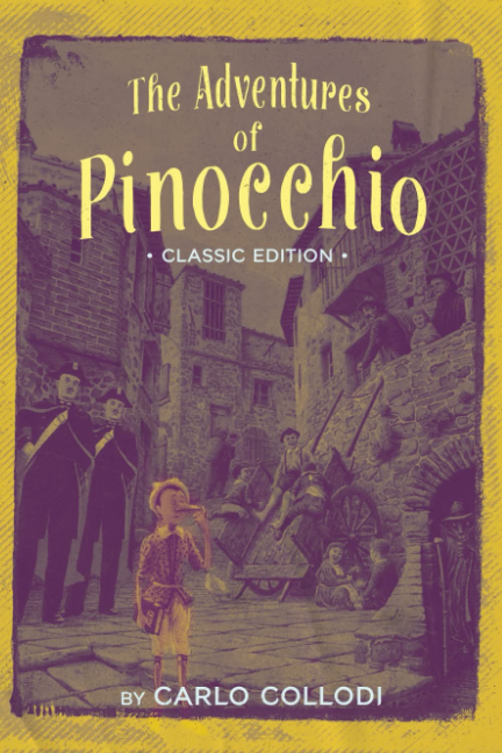 The Adventures of Pinocchio By Carlo Collodi: with Original ...
