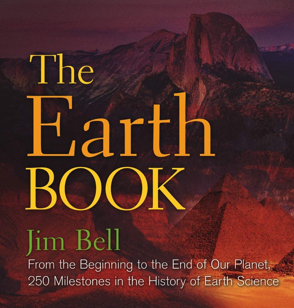 Earth Book: From the Beginning to the End of Our Planet, 250 Milestones ...