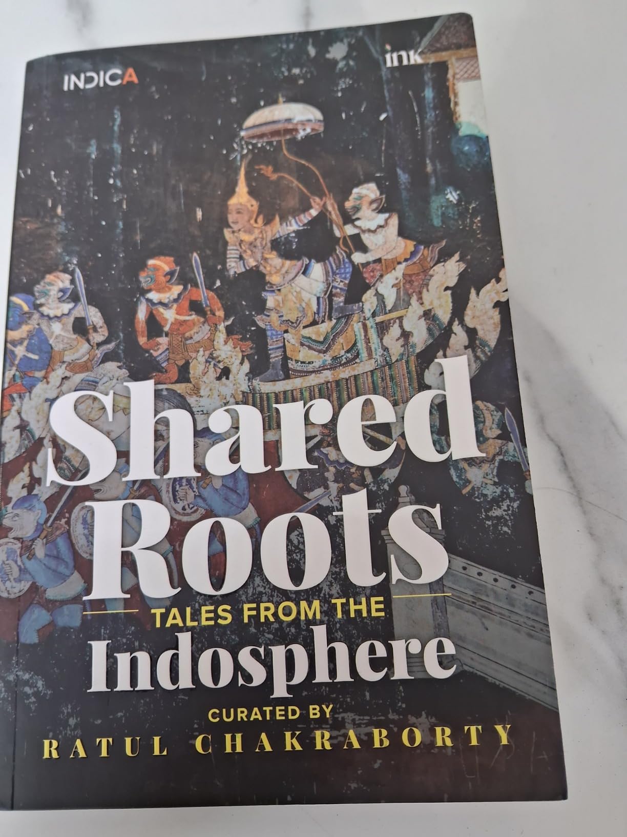 Buy Shared Roots: Tales from the Indosphere Book Online at Low Prices ...