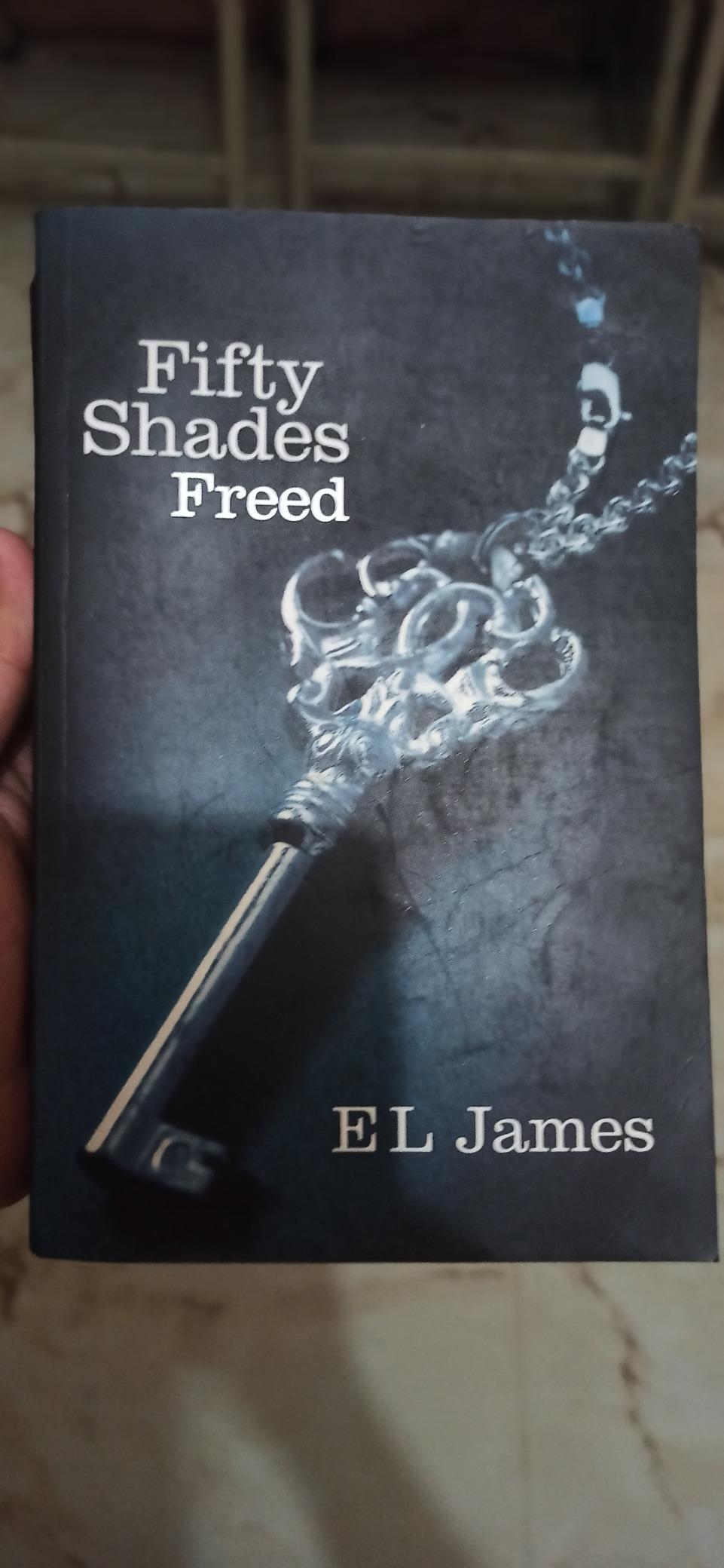 Fifty Shades Freed: Book Three of the Fifty Shades Trilogy: 3 (Fifty ...