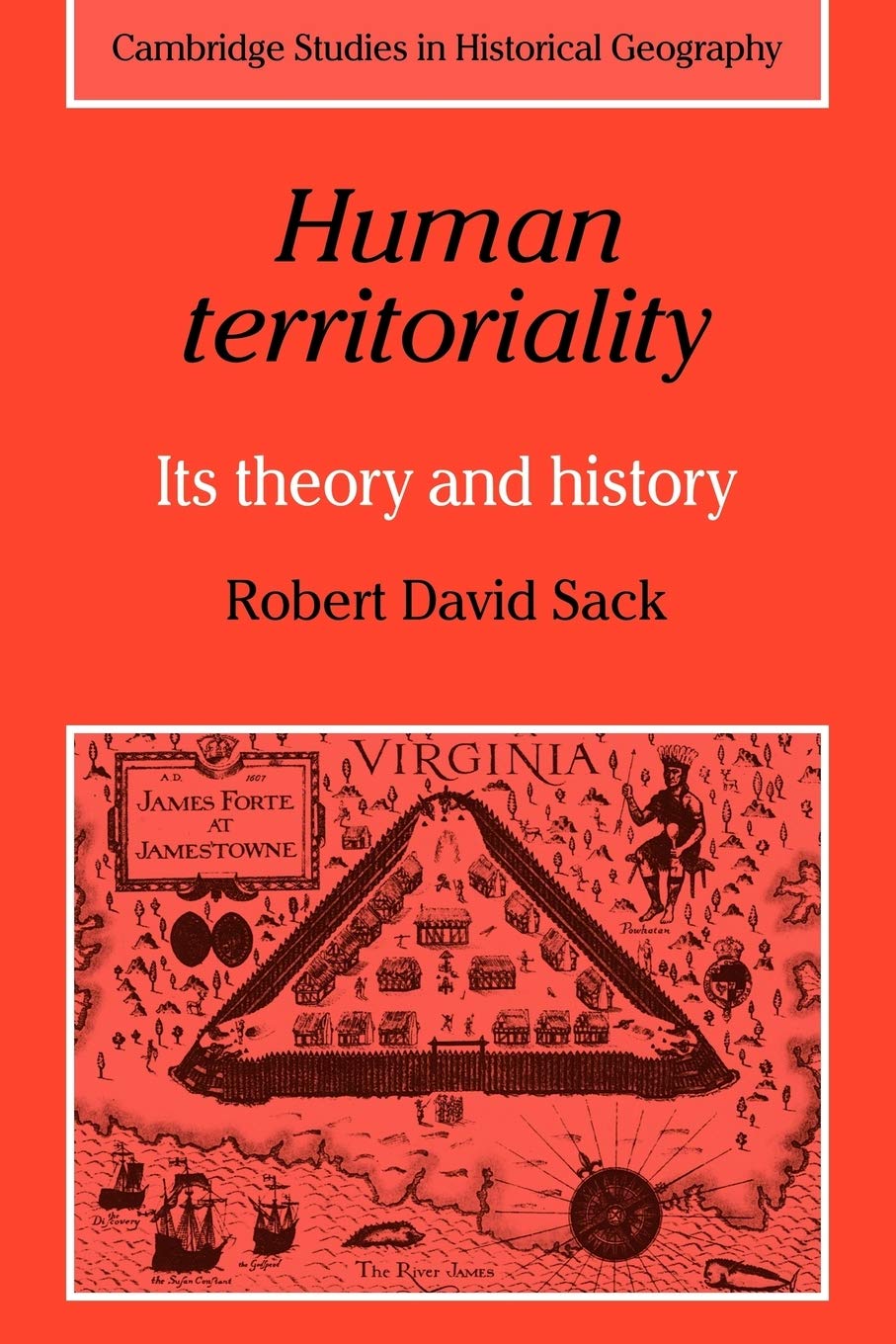 Human Territoriality: Its Theory and History (Cambridge Studies in ...