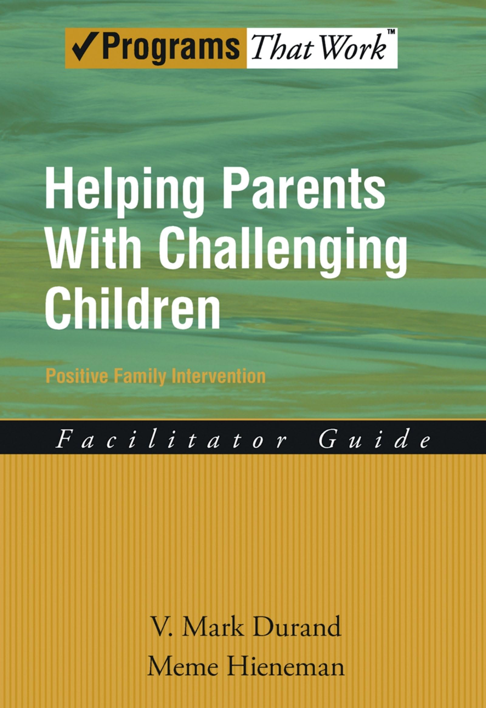 Helping Parents with Challenging Children Positive Family Intervention ...
