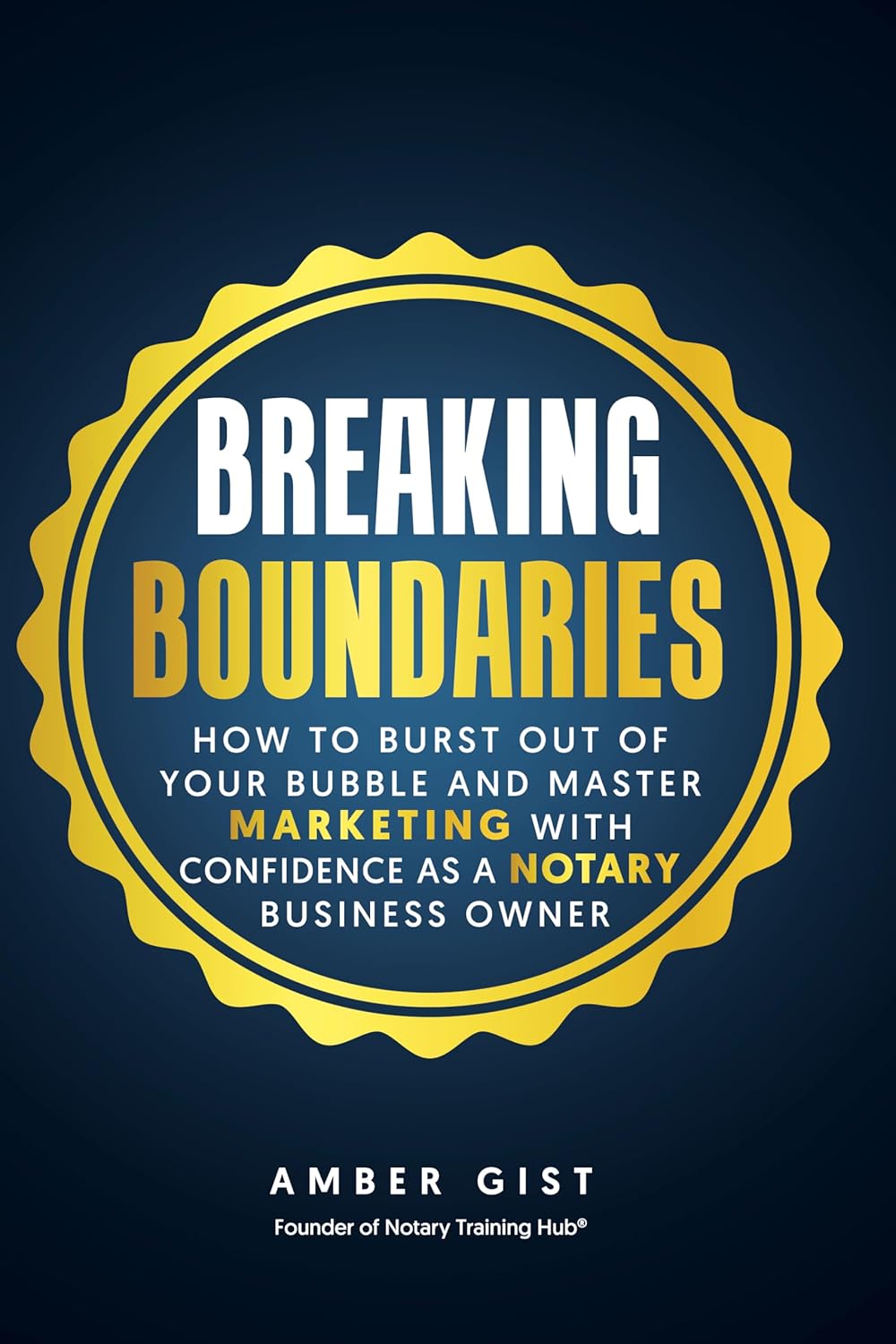 Amazon.com: Breaking Boundaries: How to Burst Out of Your Bubble and ...
