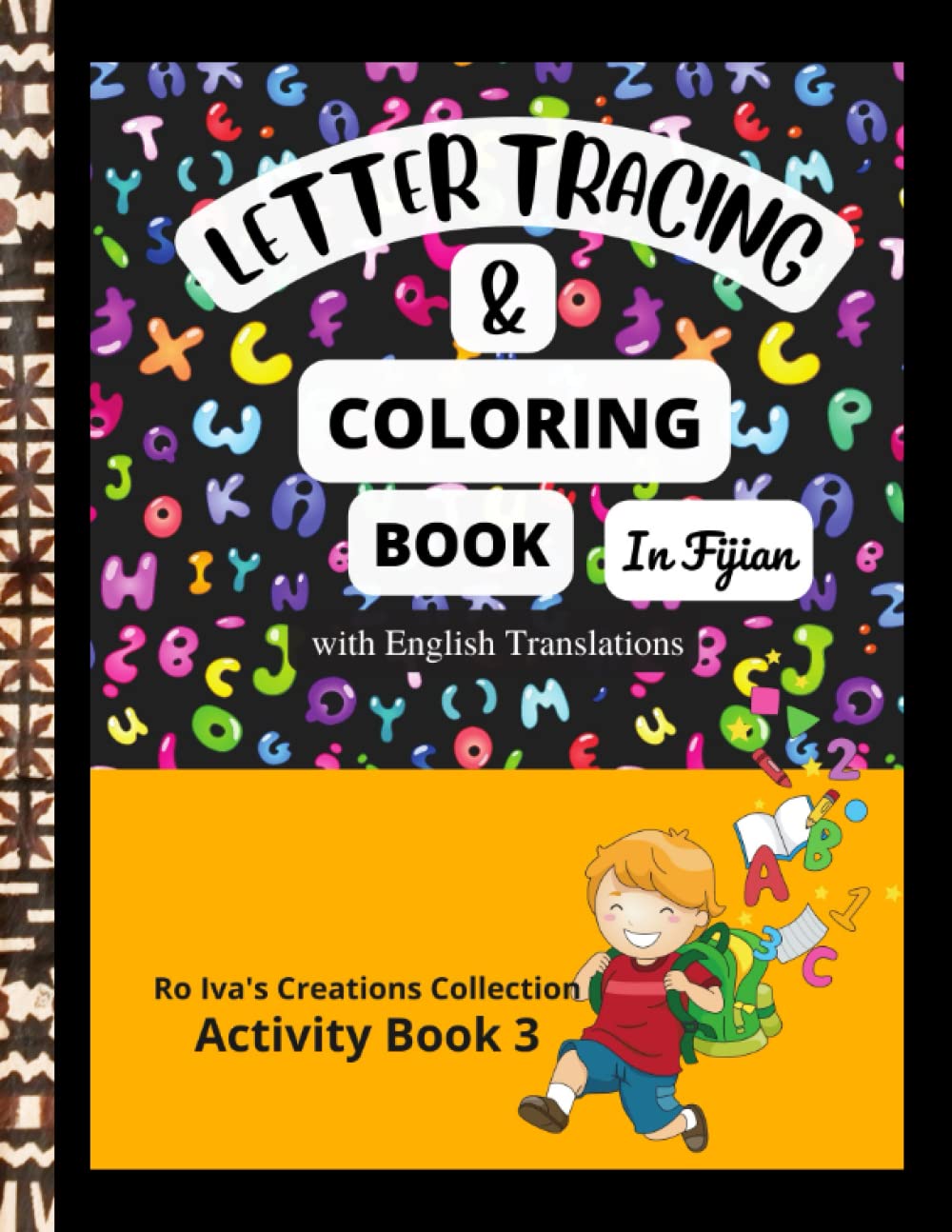 Buy Letter tracing & Coloring book in Fijian: A great educational ...