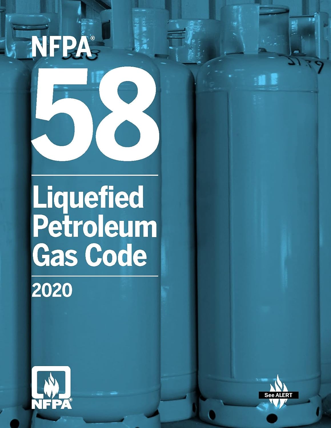 NFPA 58, Liquefied Petroleum Gas Code, 2020 Edition: NFPA ...