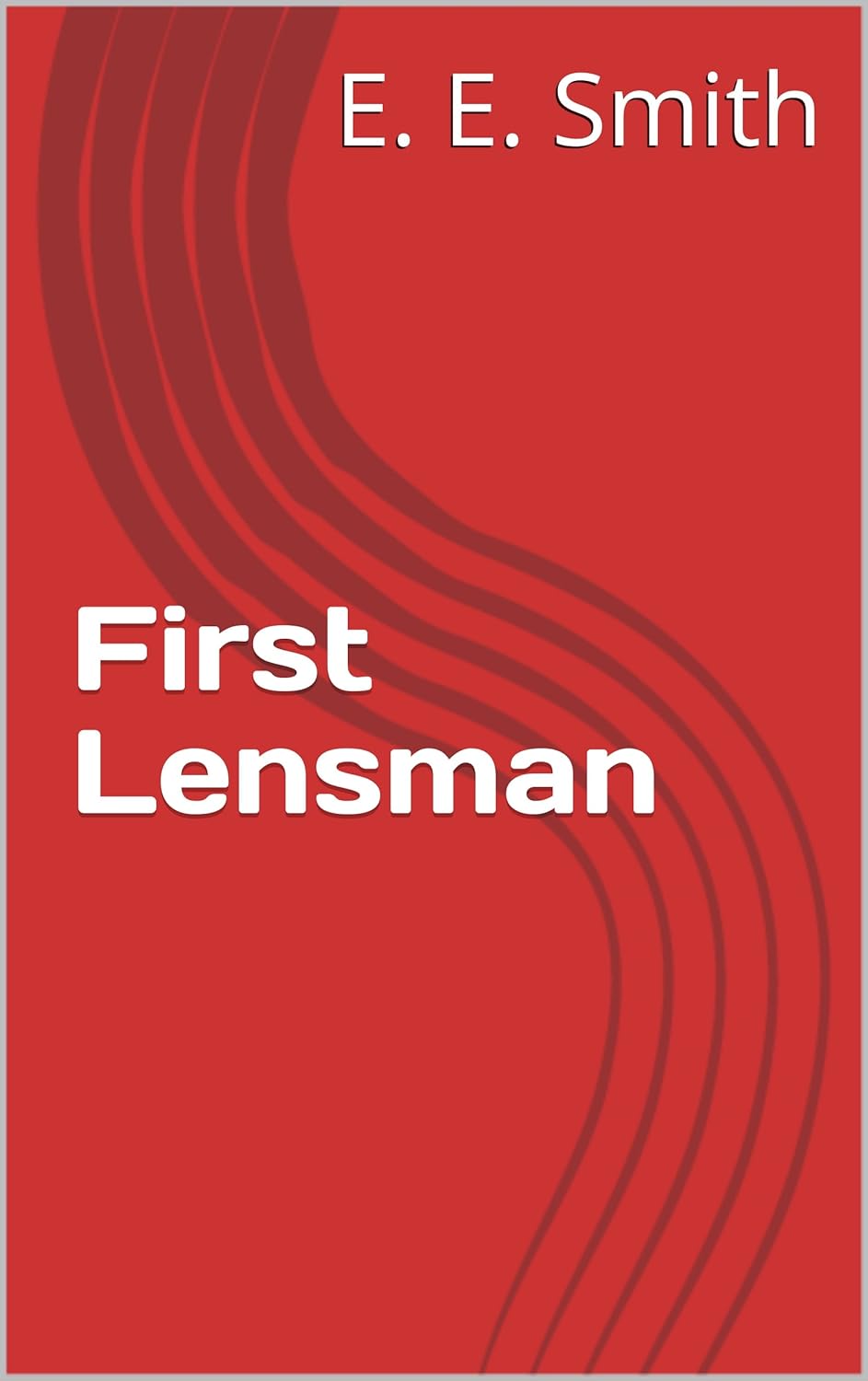 First Lensman - Kindle edition by Smith , E. E.. Literature & Fiction ...