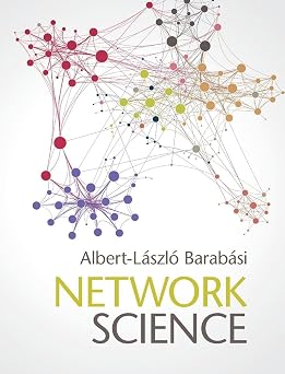 Network Science: Barabási, Albert-László, Pósfai, Márton: 9781107076266 ...