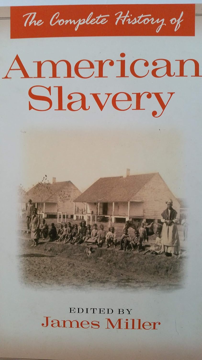 Amazon.com: The Complete History Of - American Slavery: 9780737704242 ...