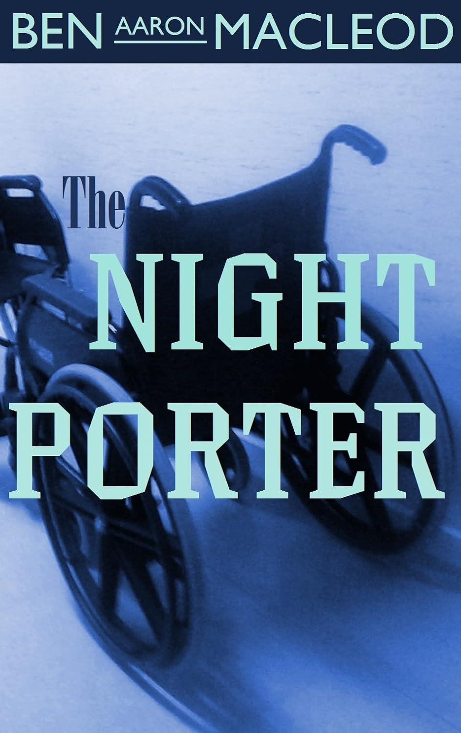 The Night Porter - Kindle edition by MacLeod, Ben Aaron, Toledano ...
