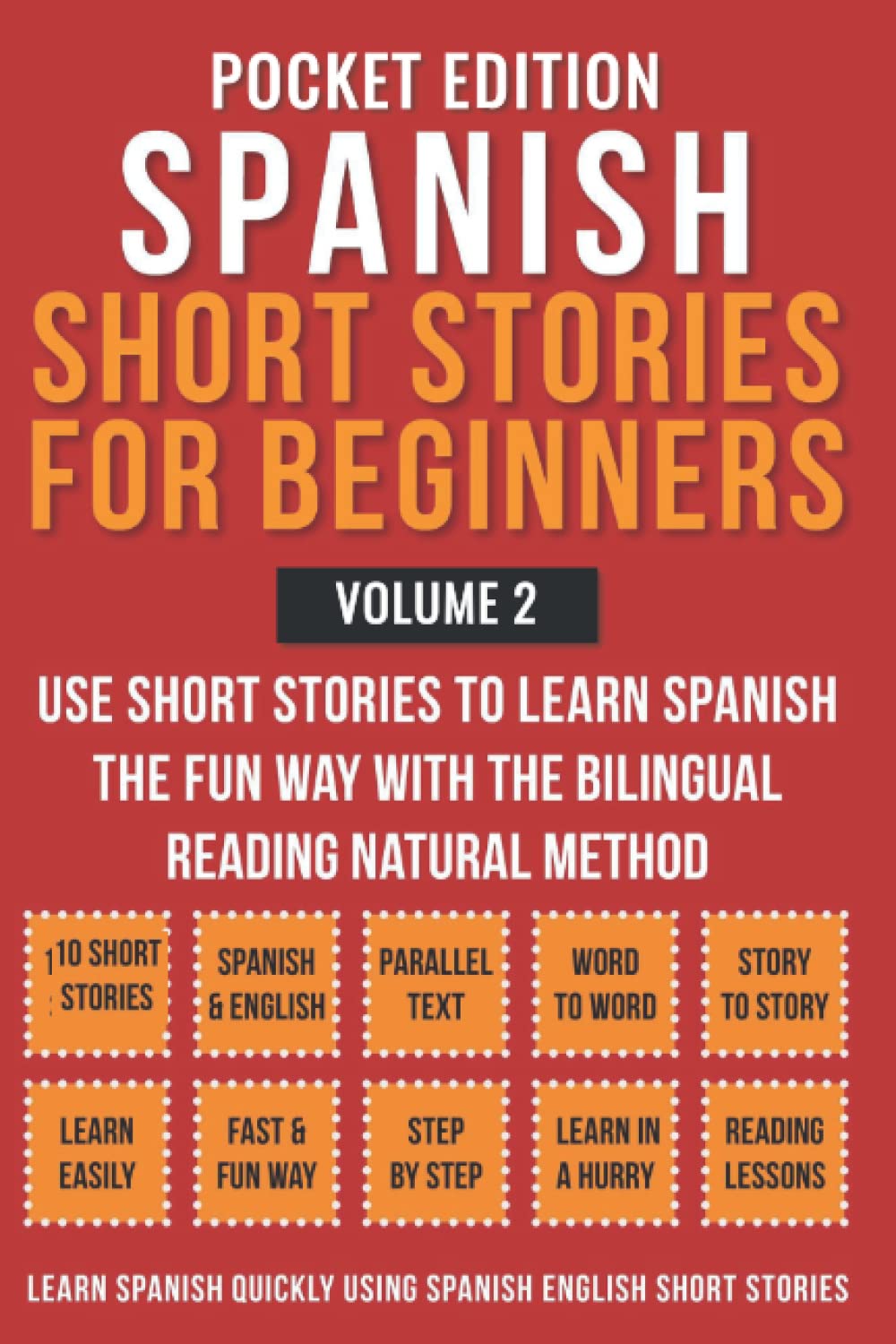 Pocket Edition - Spanish Short Stories For Beginners (Vol 2): 10 New ...