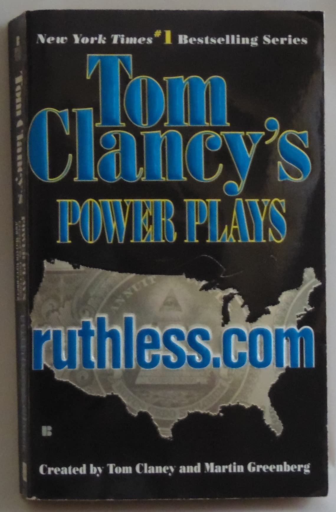 Amazon.com: Ruthless.Com (Tom Clancy's Power Plays, Book 2 ...