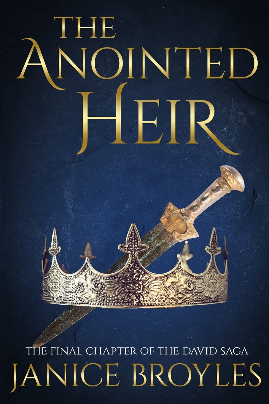Amazon.com: The Anointed Heir (The David Saga): 9781737556169: Broyles ...