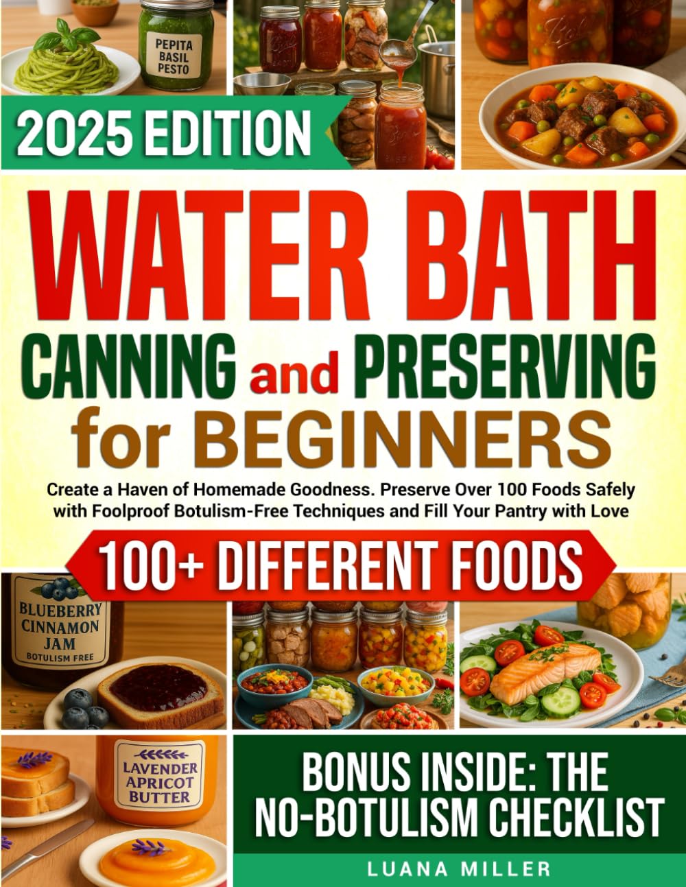 Water Bath Canning and Preserving Cookbook for Beginners: Create a ...