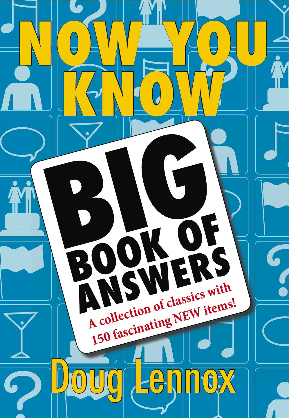 Now You Know Big Book of Answers: Lennox, Doug: 9781550027419: Amazon ...