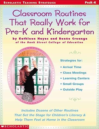 Classroom Routines That Really Work for Pre-K and Kindergarten: Dozens ...