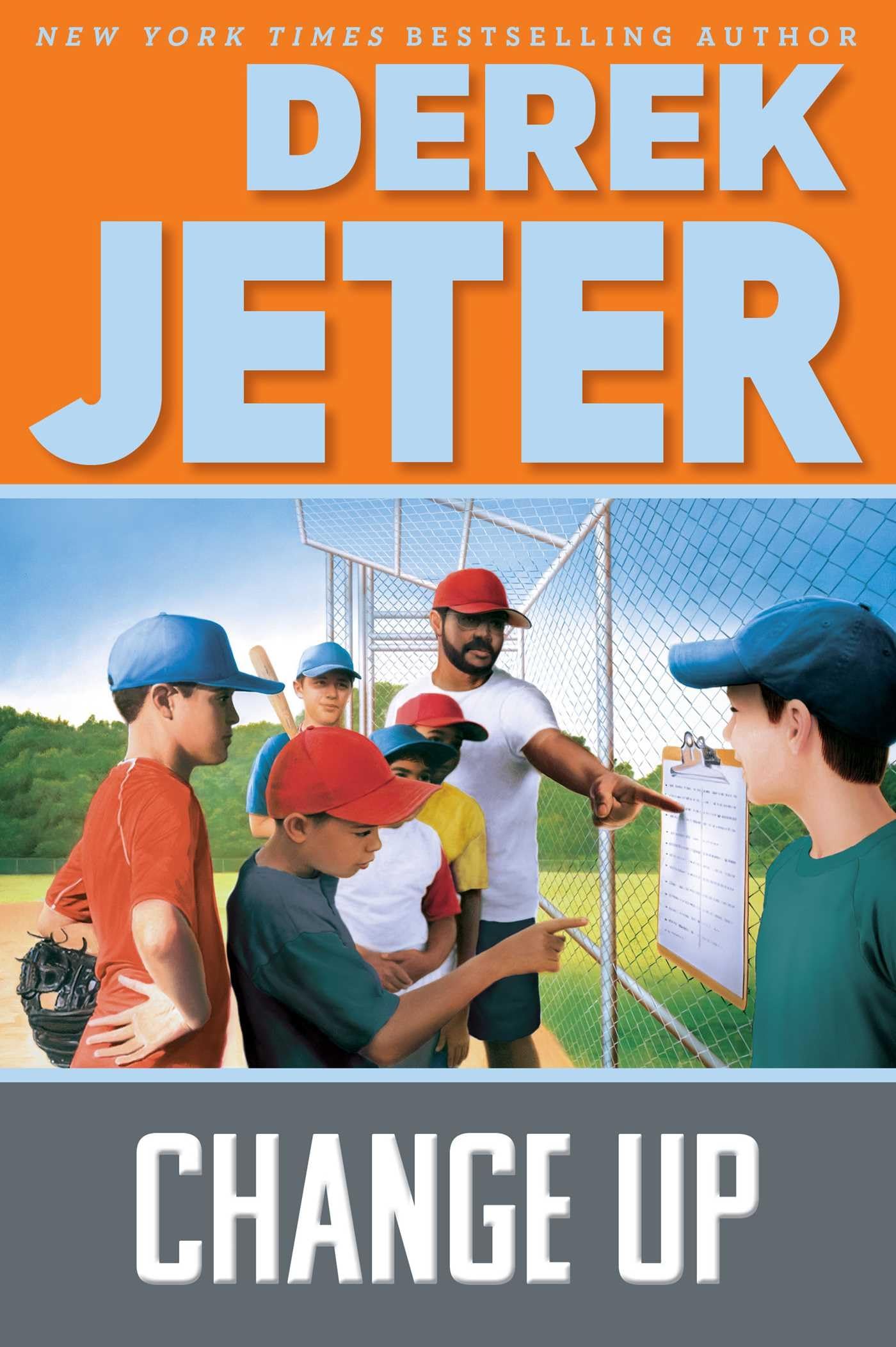 Change Up (Jeter Publishing): Jeter, Derek, Mantell, Paul ...