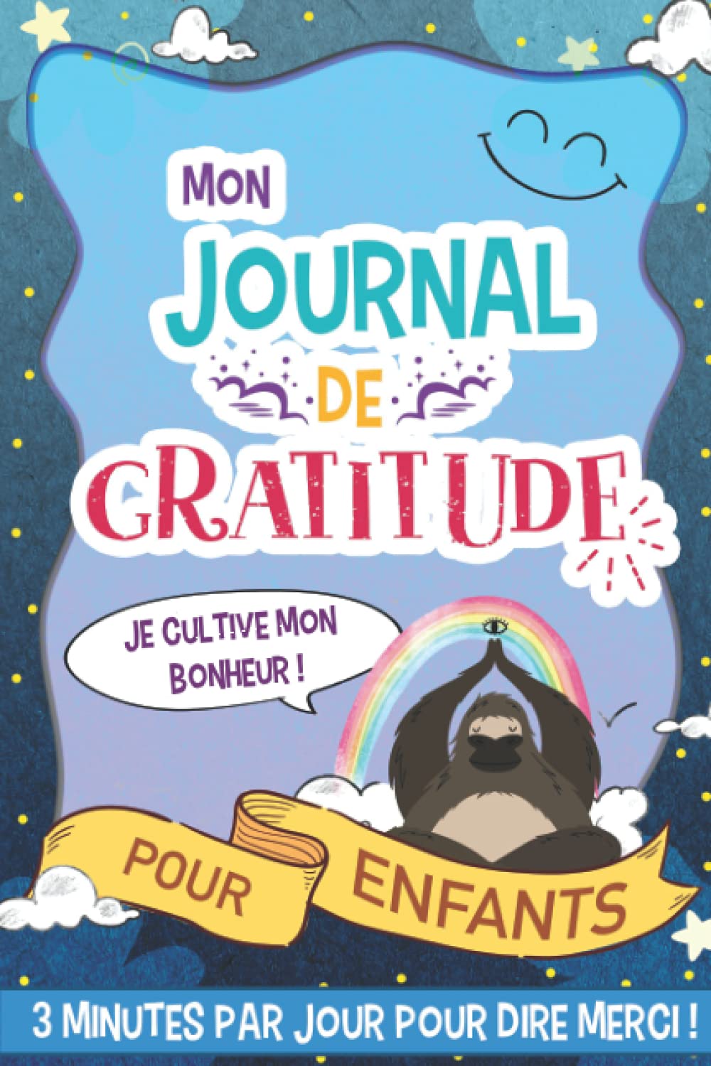 Mon journal de gratitude pour enfants - 3 minutes par jour pour dire ...