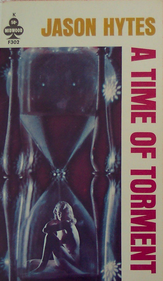 A Time of Torment: Jason Hytes: Amazon.com: Books