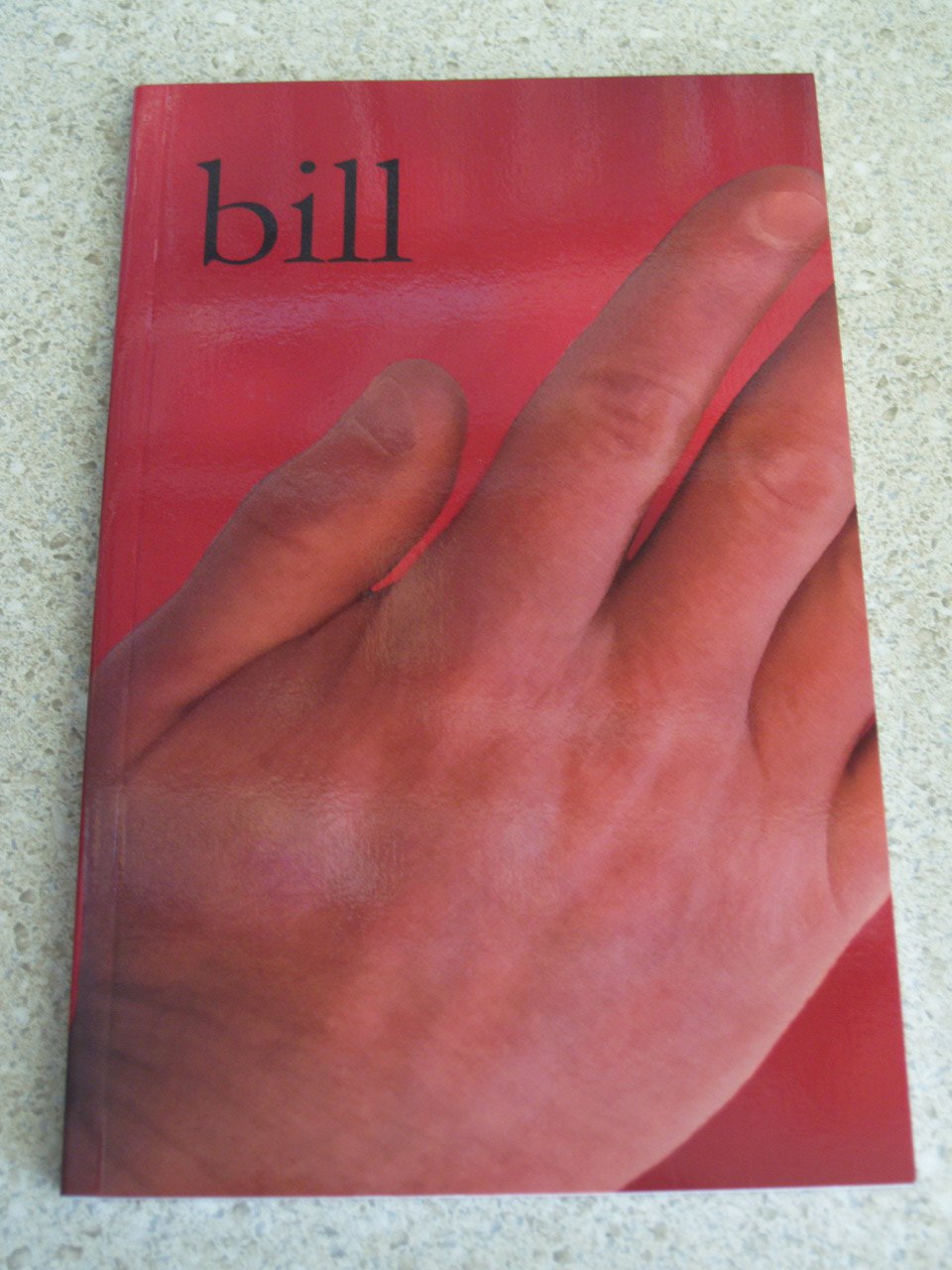 Bill: Bill Rector: 9780978556600: Amazon.com: Books
