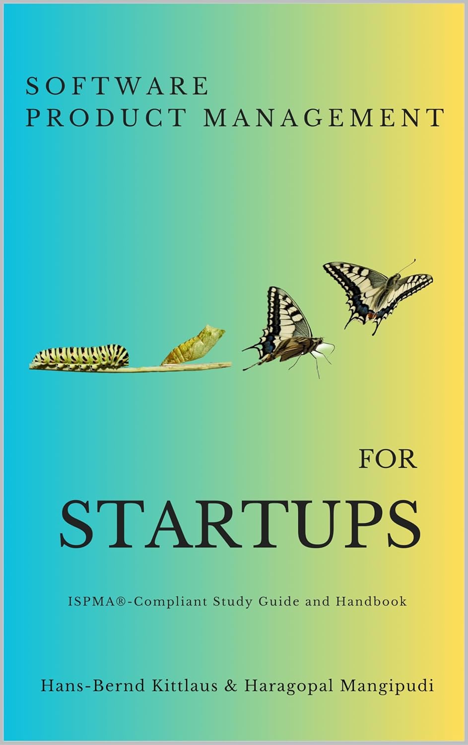 Amazon.com: SOFTWARE PRODUCT MANAGEMENT FOR STARTUPS eBook : Mangipudi, Prof Haragopal ...