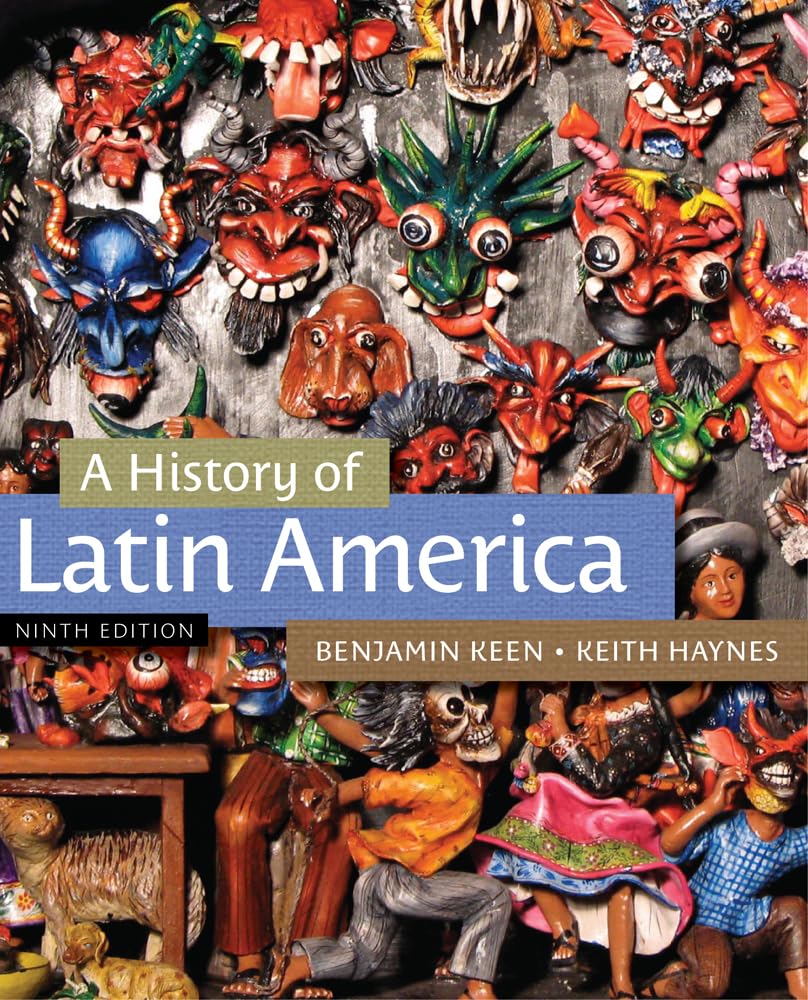 Amazon.com: A History of Latin America: 9781133050506: Keen, Benjamin ...