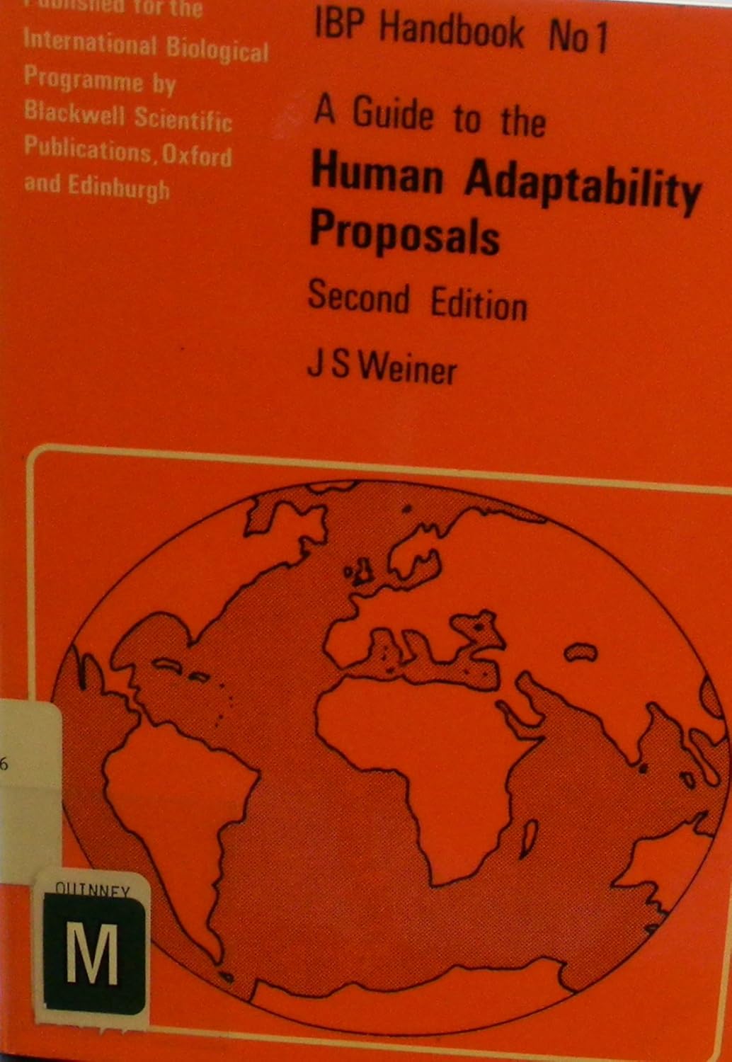A guide to the human adaptability proposals (IBP handbook no. 1 ...