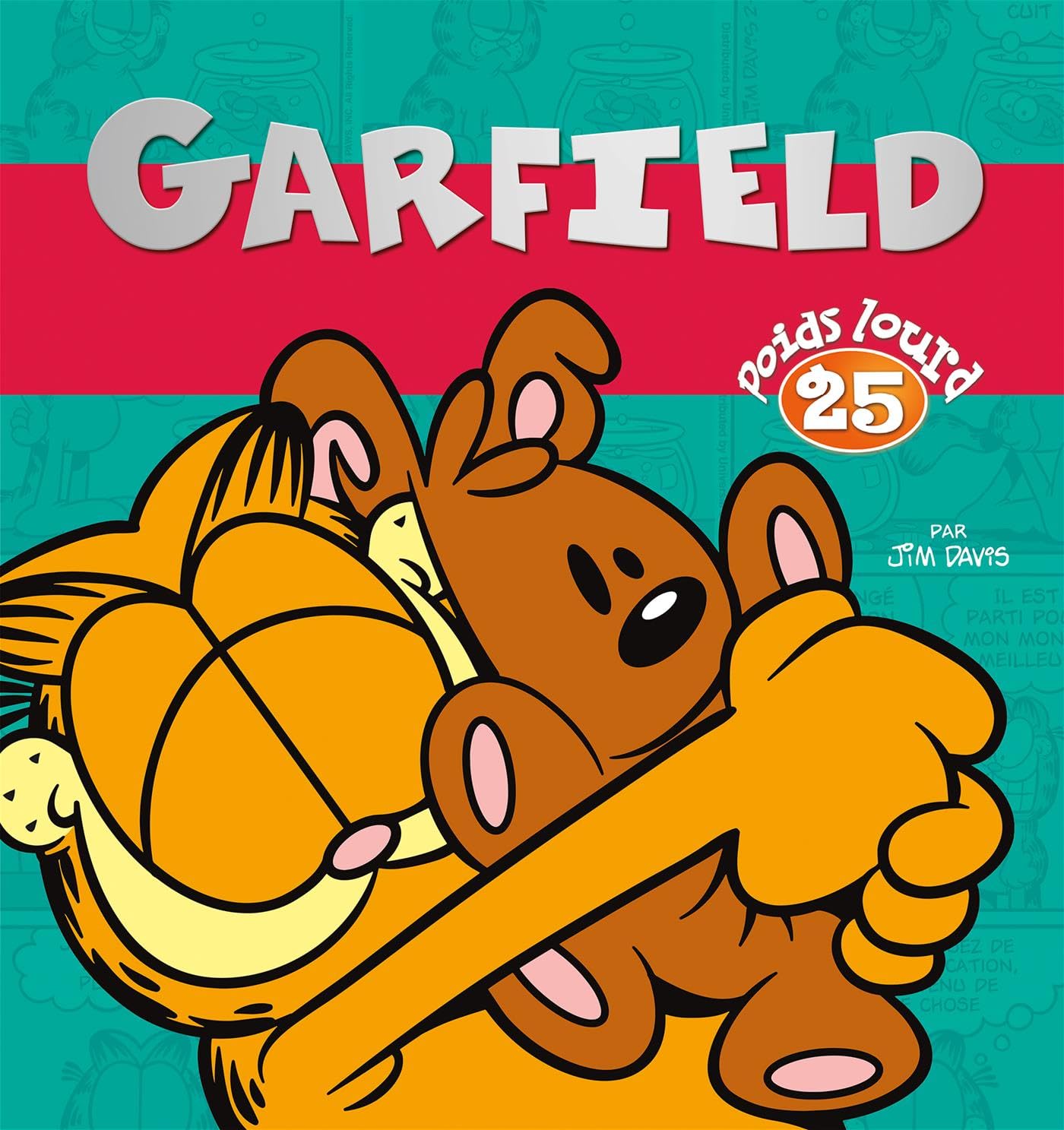 Amazon.com: Garfield Poids Lourd tome 25: 9782898450242: Davis, Jim: Books