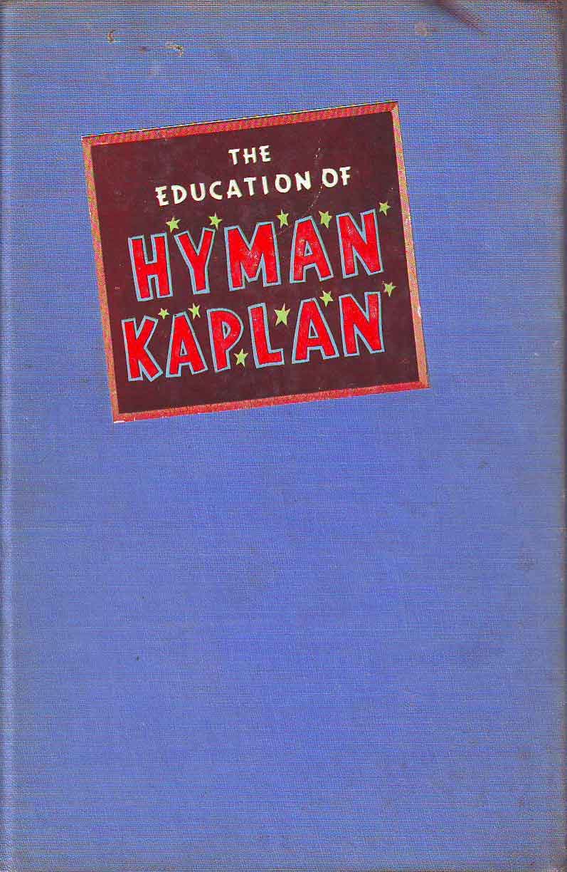 The Education of HYman Kaplan: Ross, Leonard Q.: Amazon.com: Books
