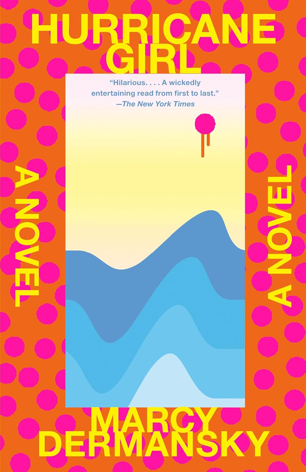 Hurricane Girl: A novel : Dermansky, Marcy: Amazon.ca: Books